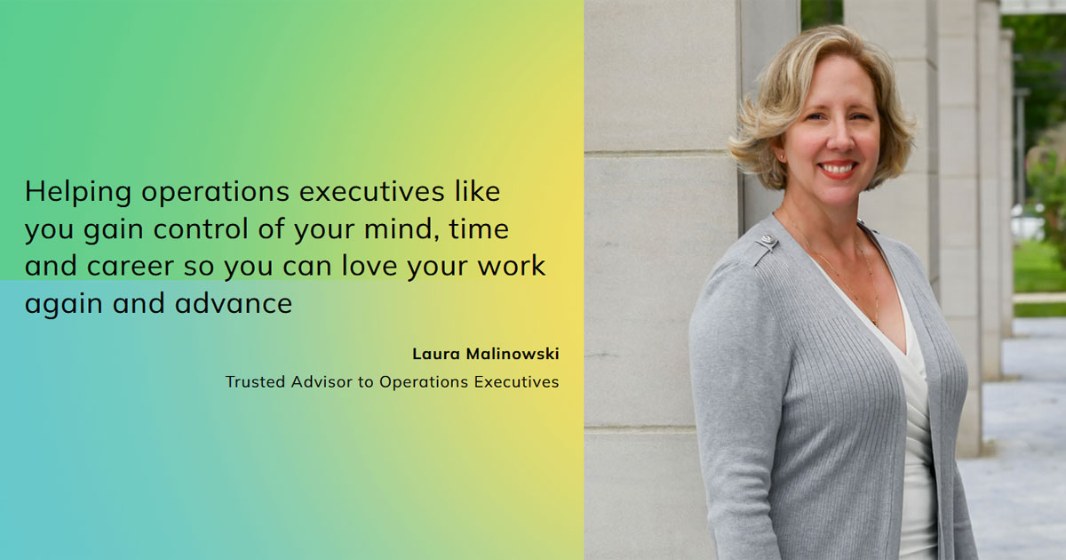 Your Future Realized with Laura Malinowski, Trusted Advisor to ...
